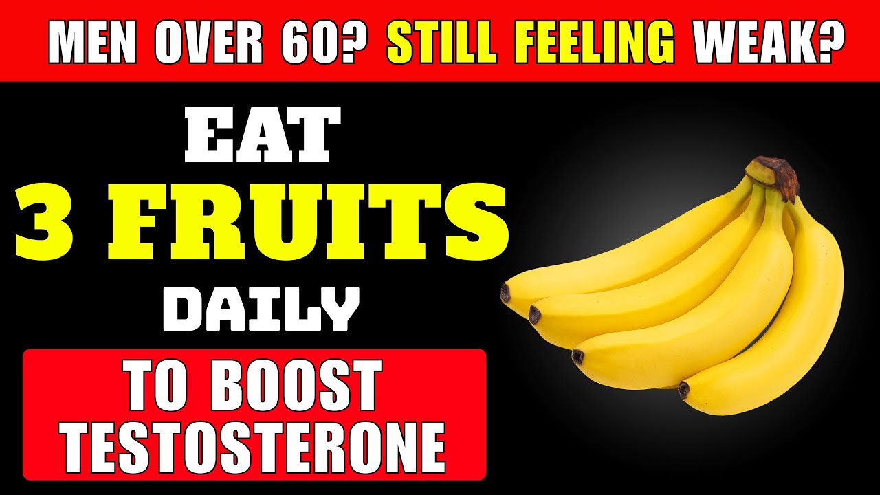 Men Over 60: Eat These 3 Fruits Daily – They Quietly Fuel Testosterone ...