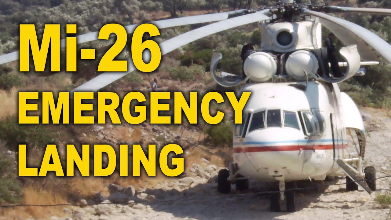 Mi 26 emergency landing - YouTube