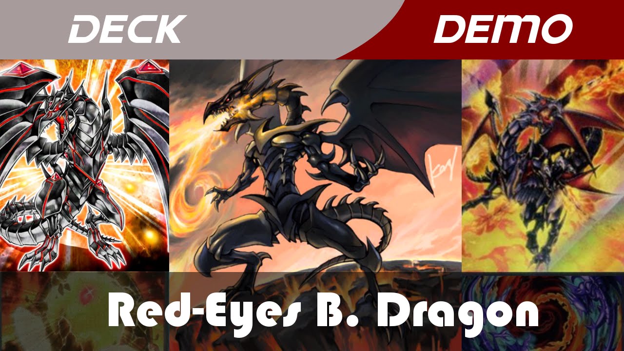 Red-eyes Black Dragon Deck 2015 - YouTube