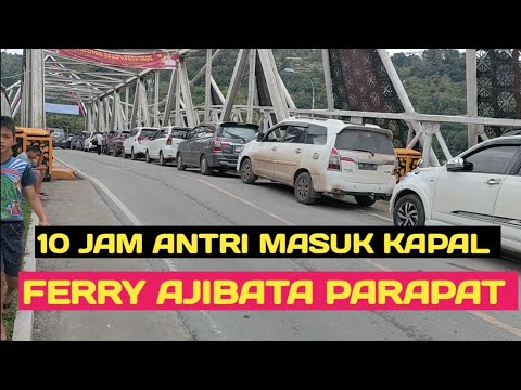 10 jam Antri Di Pelabuhan Ferry Ajibata Ke Tomok Danau Toba Samosir ...