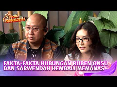 Fakta-Fakta Hubungan Ruben Onsu dan Sarwendah Kembali Memanas | Halo Selebriti
