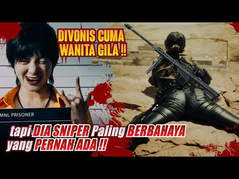Dikira Cuma WANITA GILA 🔥 Tapi DIA SNIPER PALING BERBAHAYA yg PERNAH ADA | Alur Cerita Film Action