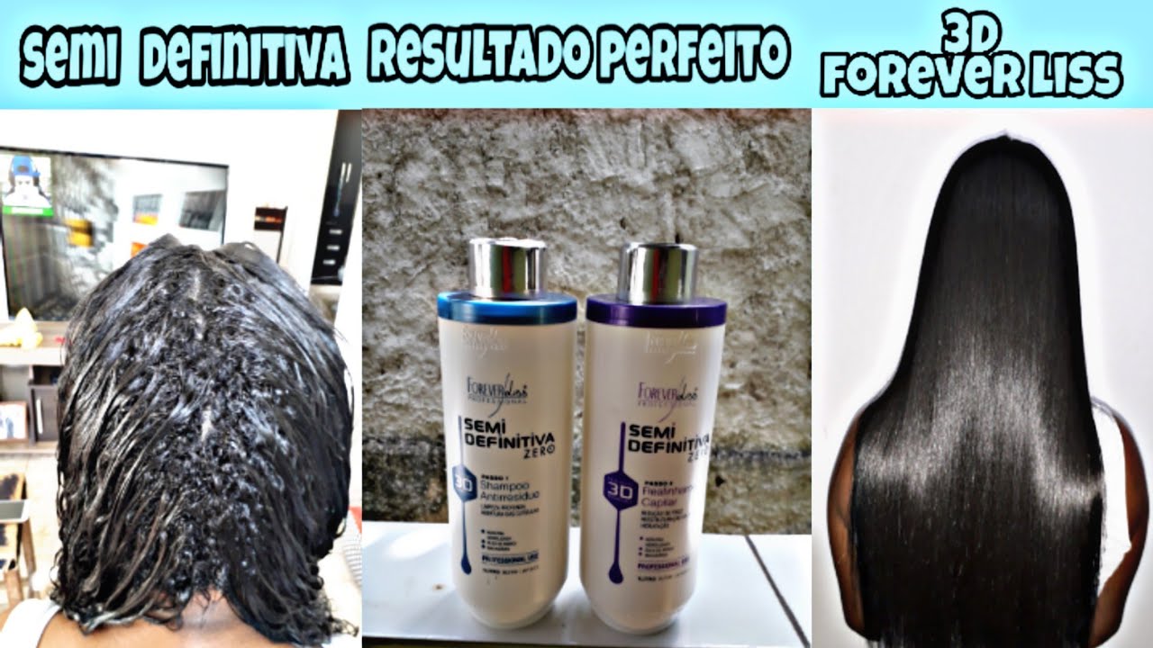 APLICANDO A SEMI DEFINITIVA 3D DA FOREVER LISS O CABELO FICOU PERFEITO ...