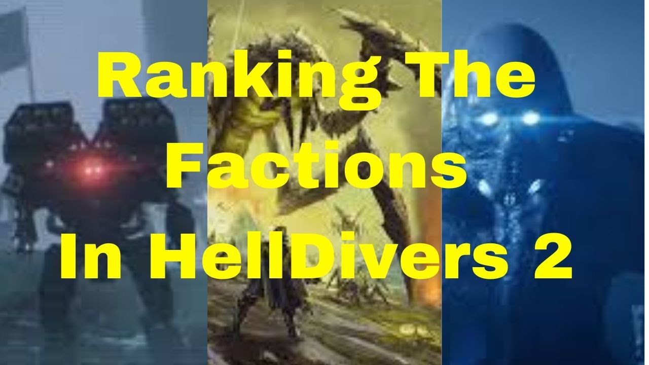 Ranking The Factions In HellDivers 2 From Worst To Best! - YouTube
