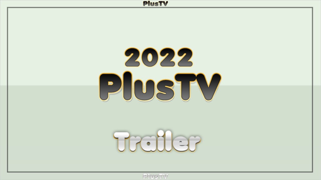 PlusTV Trailer (2022) - YouTube