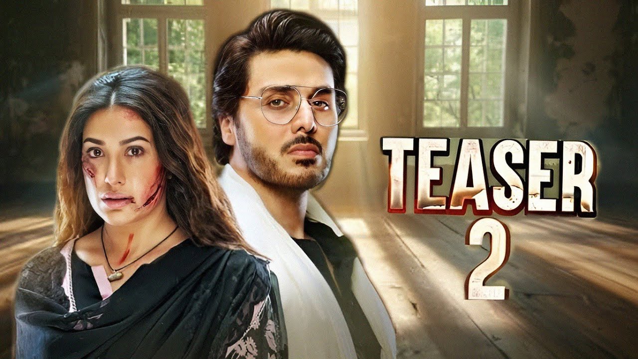 Teaser 2 _ Coming soon _ Ahsan Khan _ Mehwish Hayat _ Dain New upcoming ...