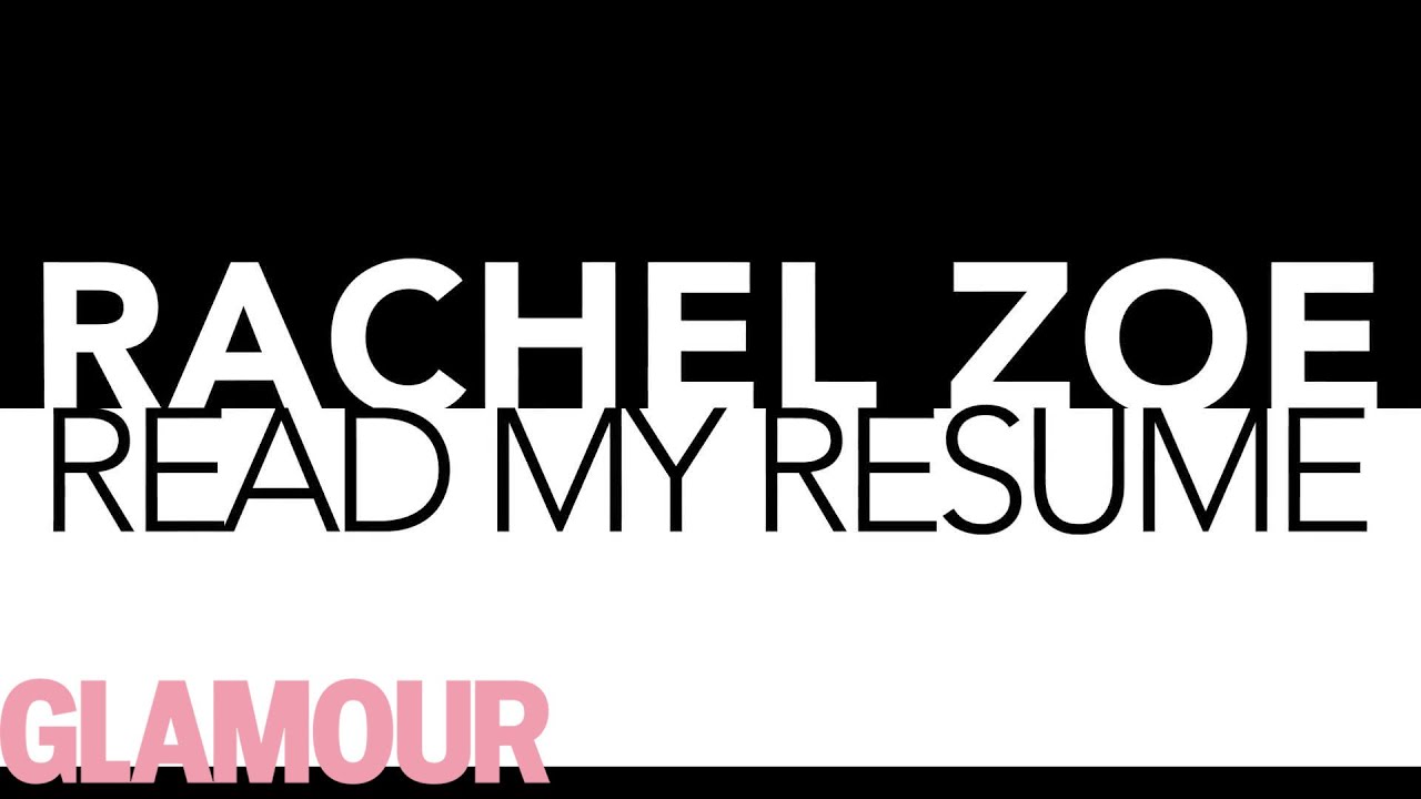 Rachel Zoe's Career Advice: How to Write a Resume - YouTube