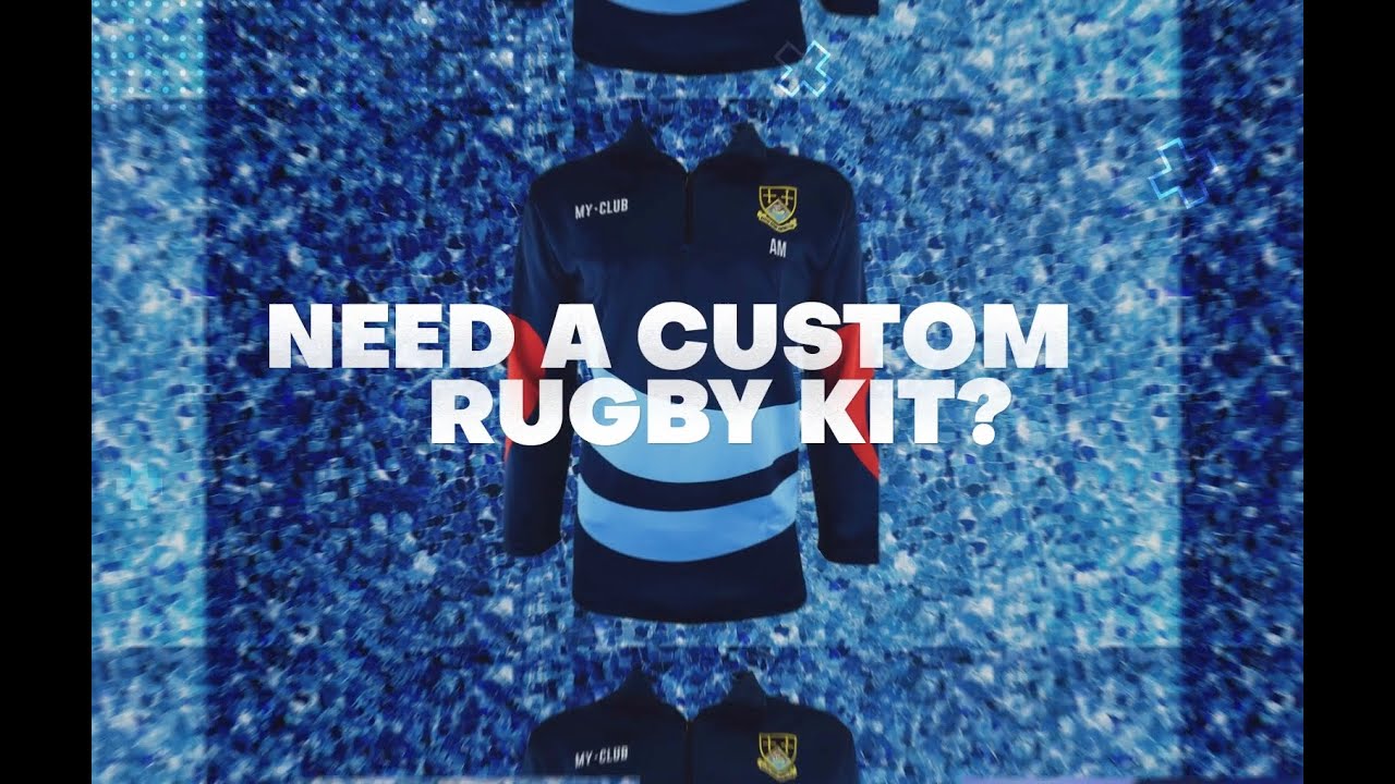 Custom Rugby Kit from My Club - YouTube