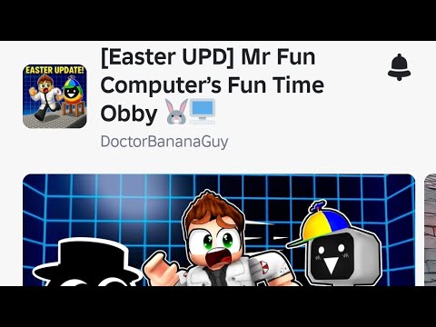 Mr Fun Computer Fun Time Obby Roblox Easter Update - YouTube