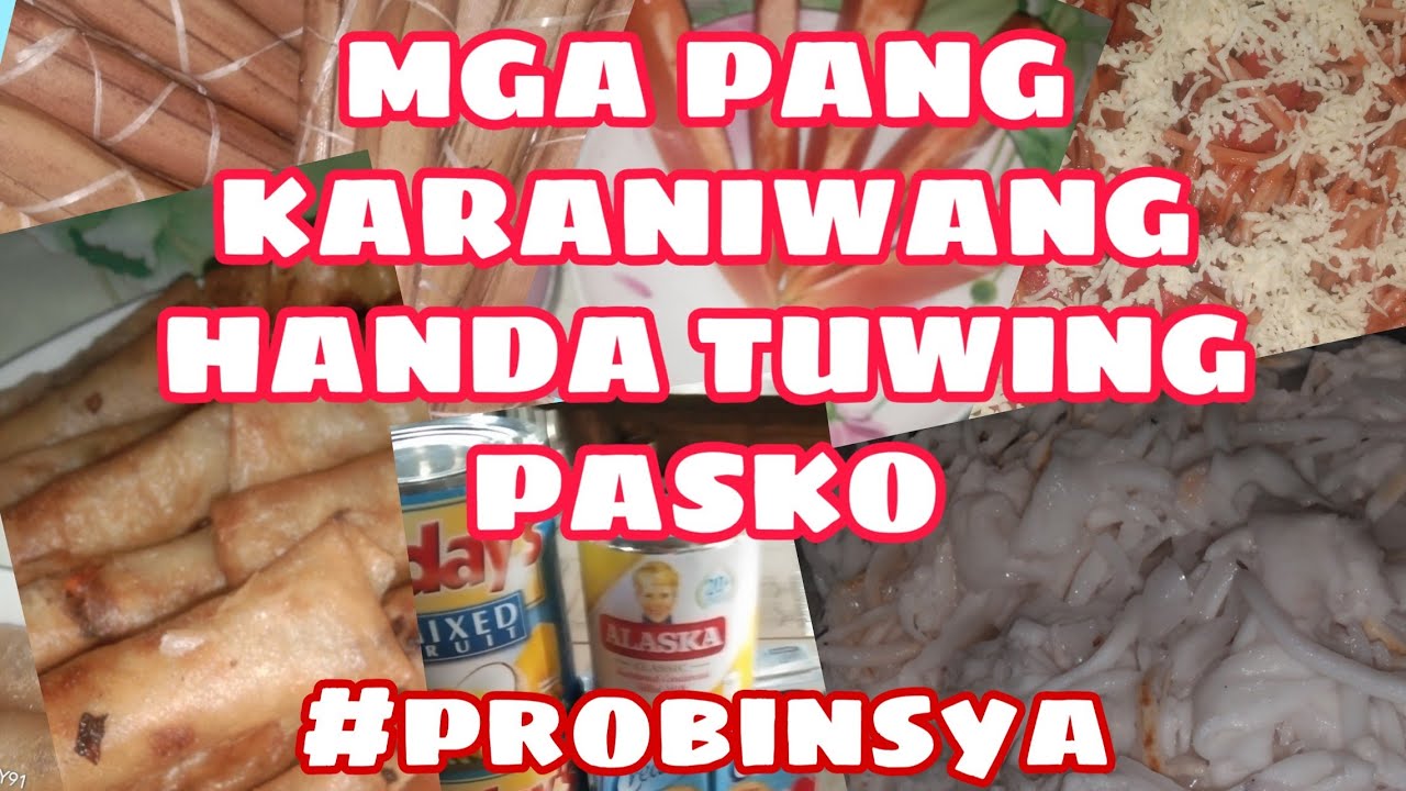 MGA HANDA SA PROBINSYA PAG PASKO #Pasko sa probinsya sulit ang sarap ...