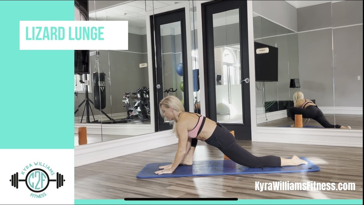 How to do a Lizard Lunge | Kyra Williams Fitness' Favorite Static ...
