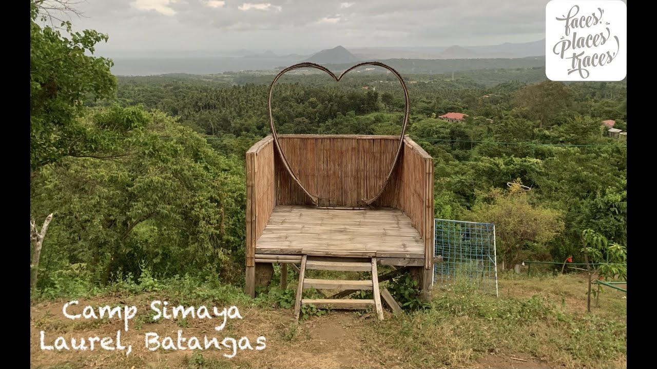 Camp Simaya, Laurel, Batangas | Let's check what's inside | Faces ...