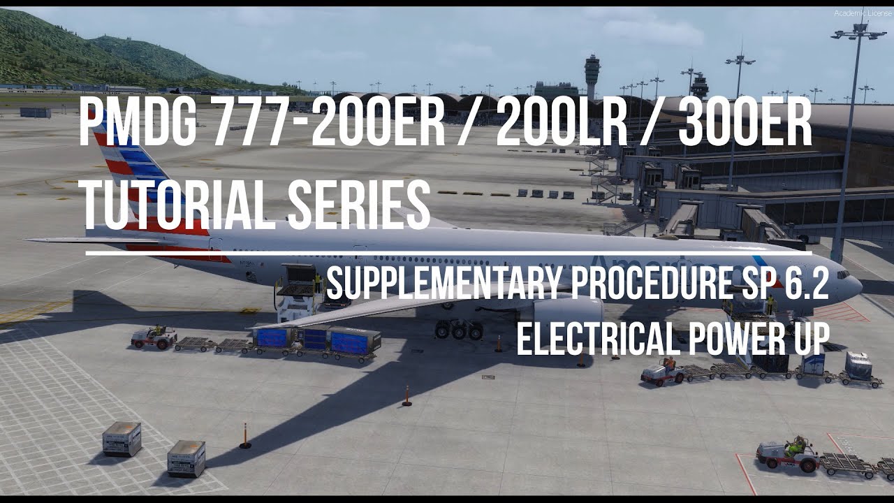 [Sim] PMDG 777 Procedure Tutorial #1 / Electrical Power Up / P3D / Pre ...