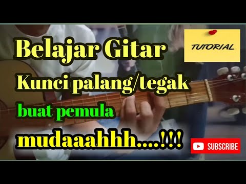 Belajar gitar kunci palang untuk pemula - YouTube