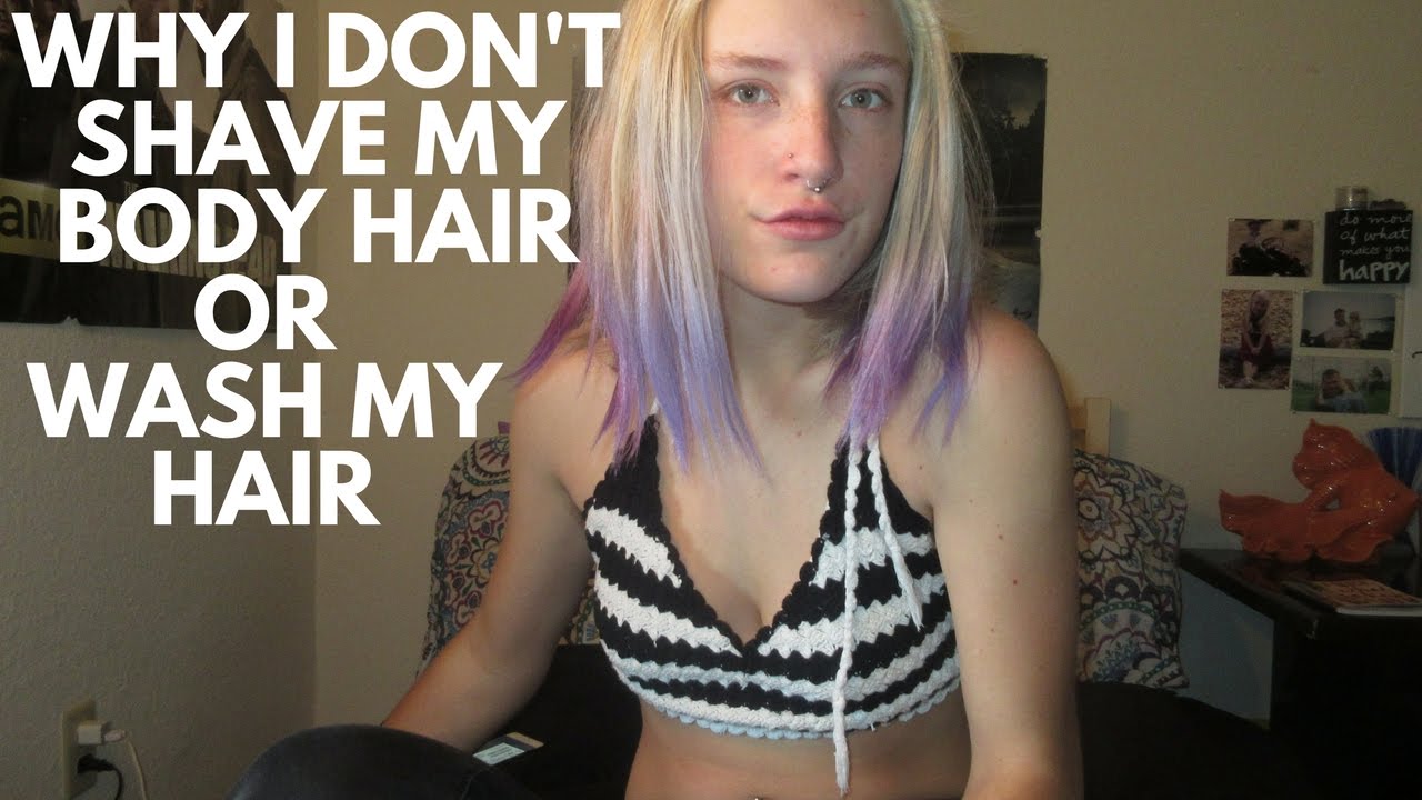 Why I Dont Shave Or Wash My Hair Tips And Advice Youtube