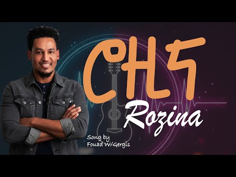 DIMA - Rozina(ሮዚና) By Fouad Weldegergis | New Eritrean Blin Music 2026