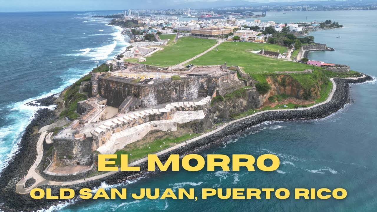 El Morro Drone Video | Old San Juan, Puerto Rico - YouTube