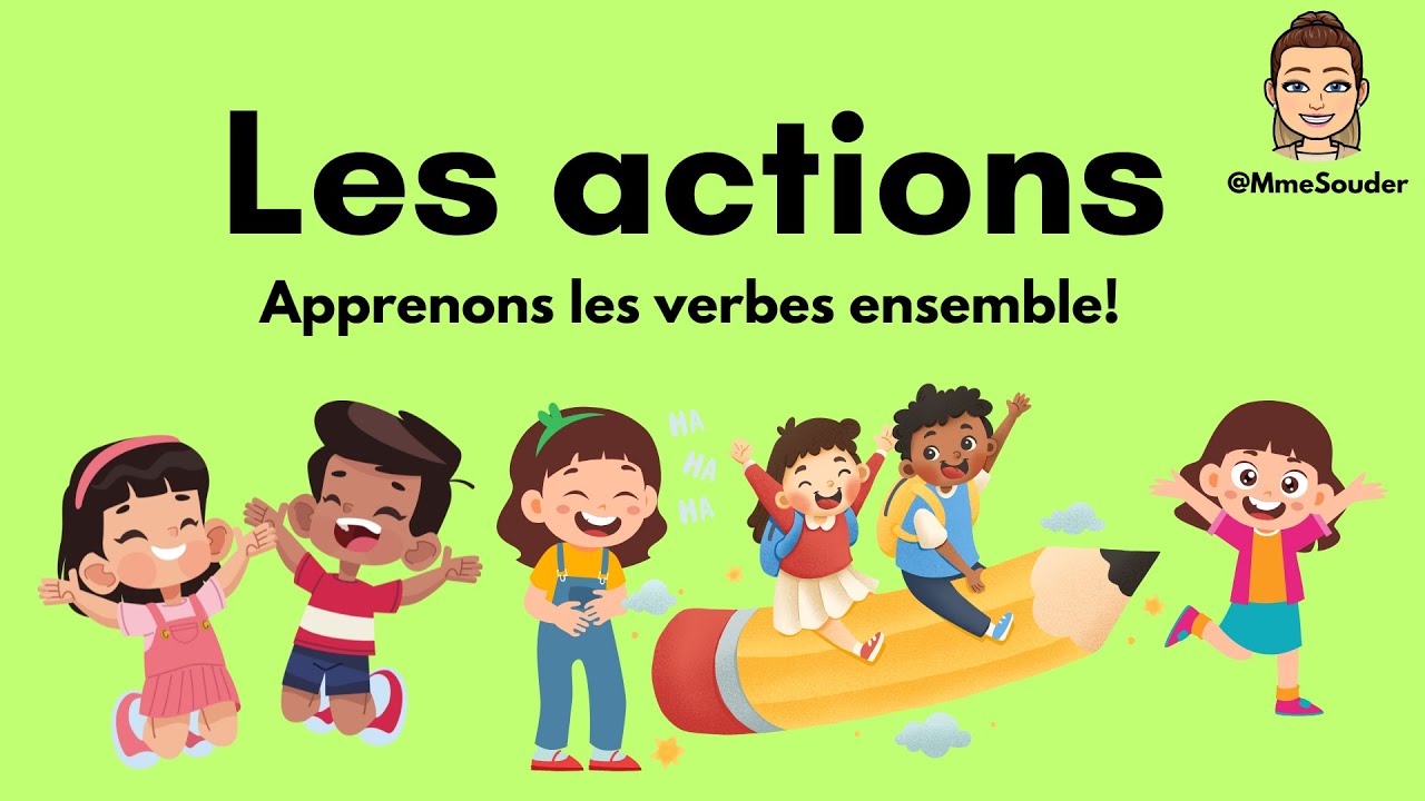 Les actions - les verbes | French verbs for beginner learners - YouTube