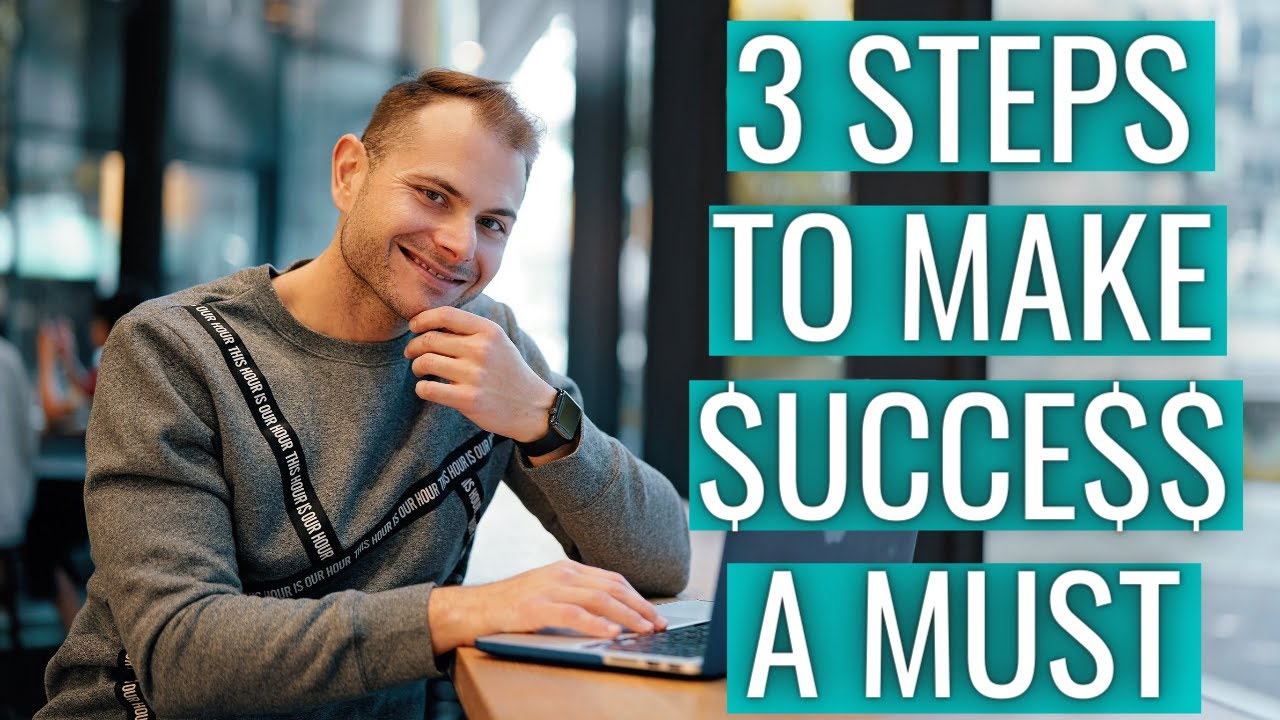 3 Steps to Make Success a MUST - YouTube