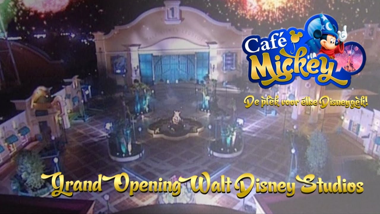 [2002] Grand Opening Walt Disney Studios Park - Disneyland Paris - YouTube
