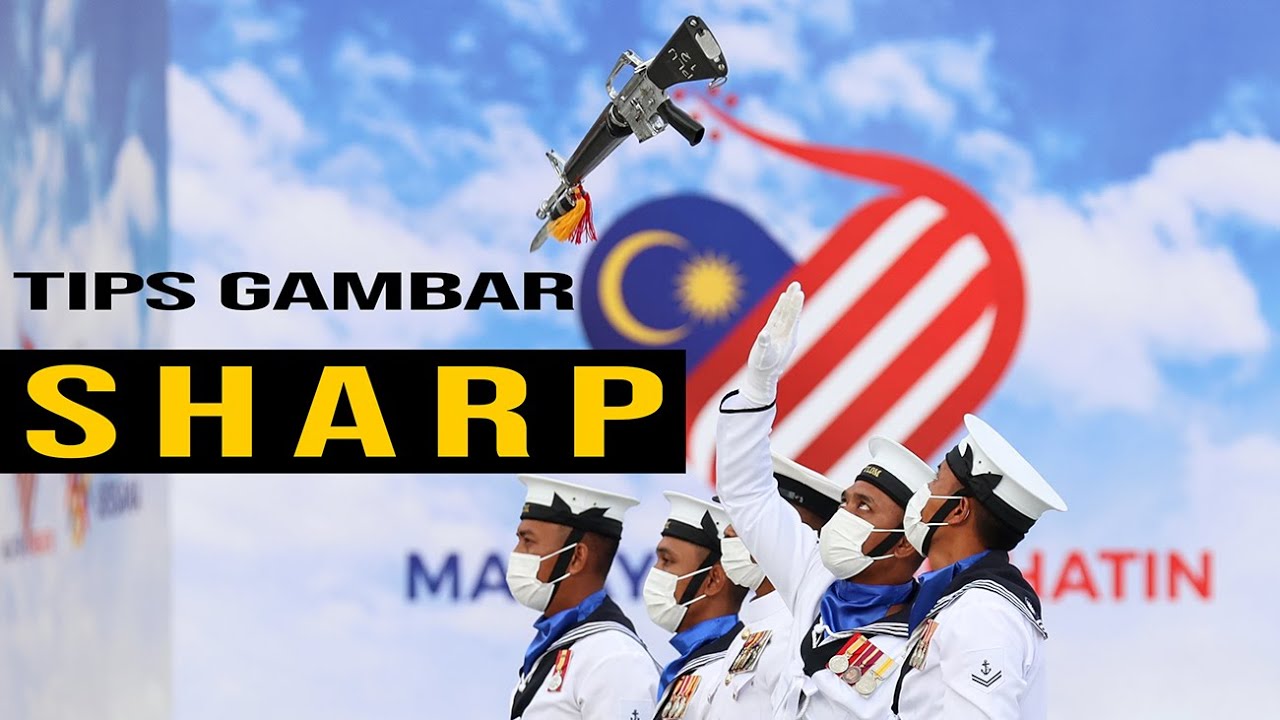 Tips Fotografi Mendapatkan Gambar Yang Tajam Atau SHARP - YouTube