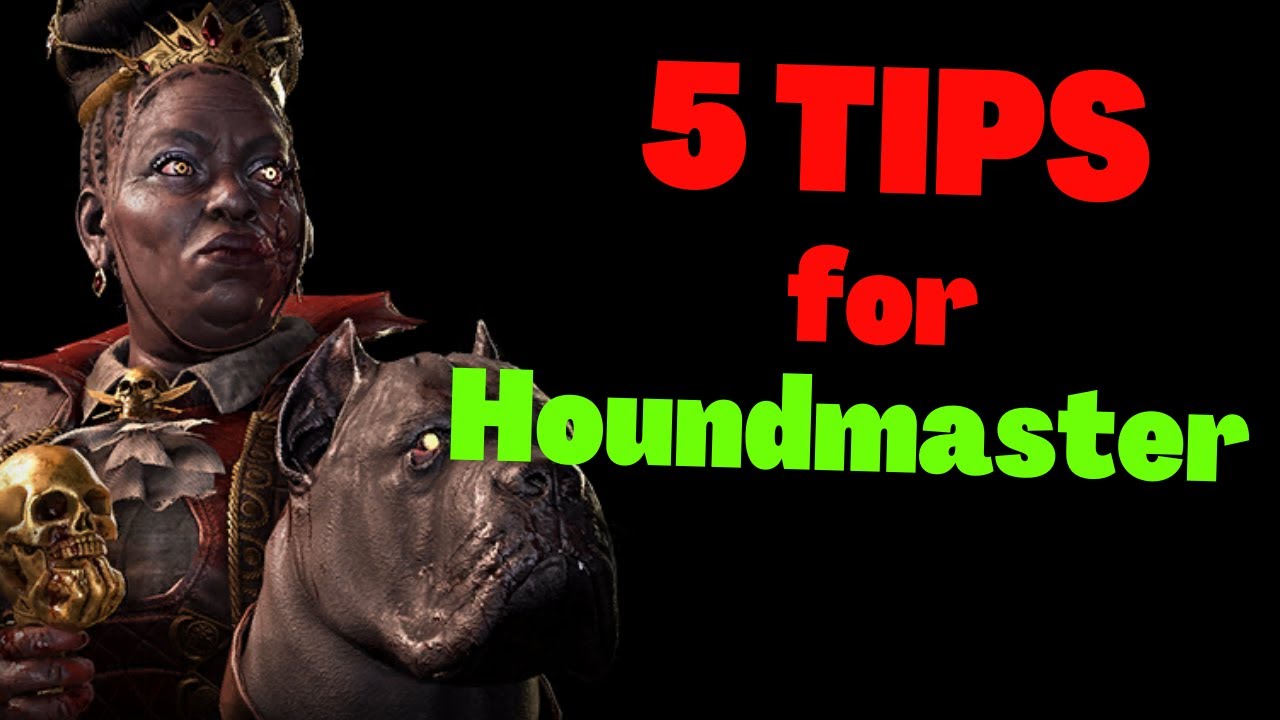 5 Tips for The Houndmaster - Dead by Daylight - YouTube