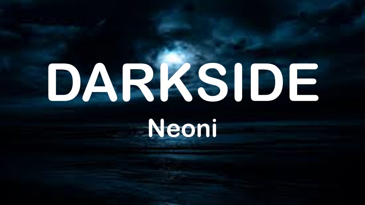 Dark side | Neoni | Deep Records | Lyrics - YouTube