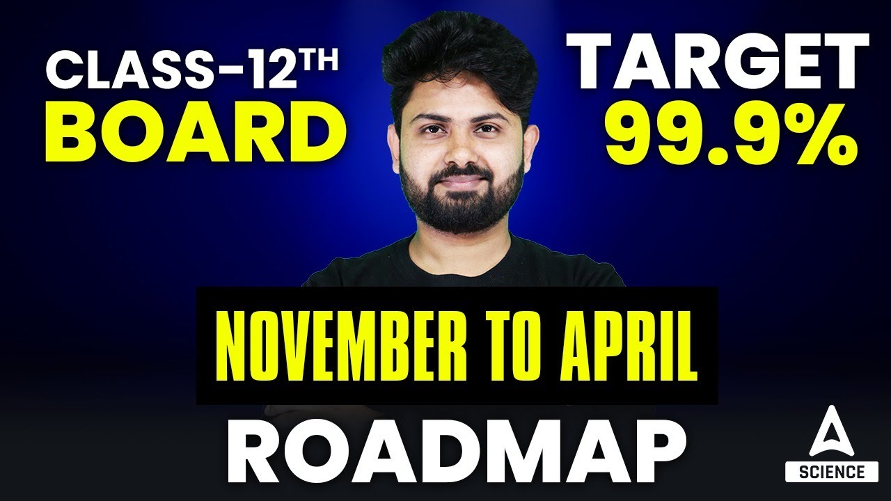 Class 12 November to April 6 Months Roadmap | Complete Strategy | CBSE ...