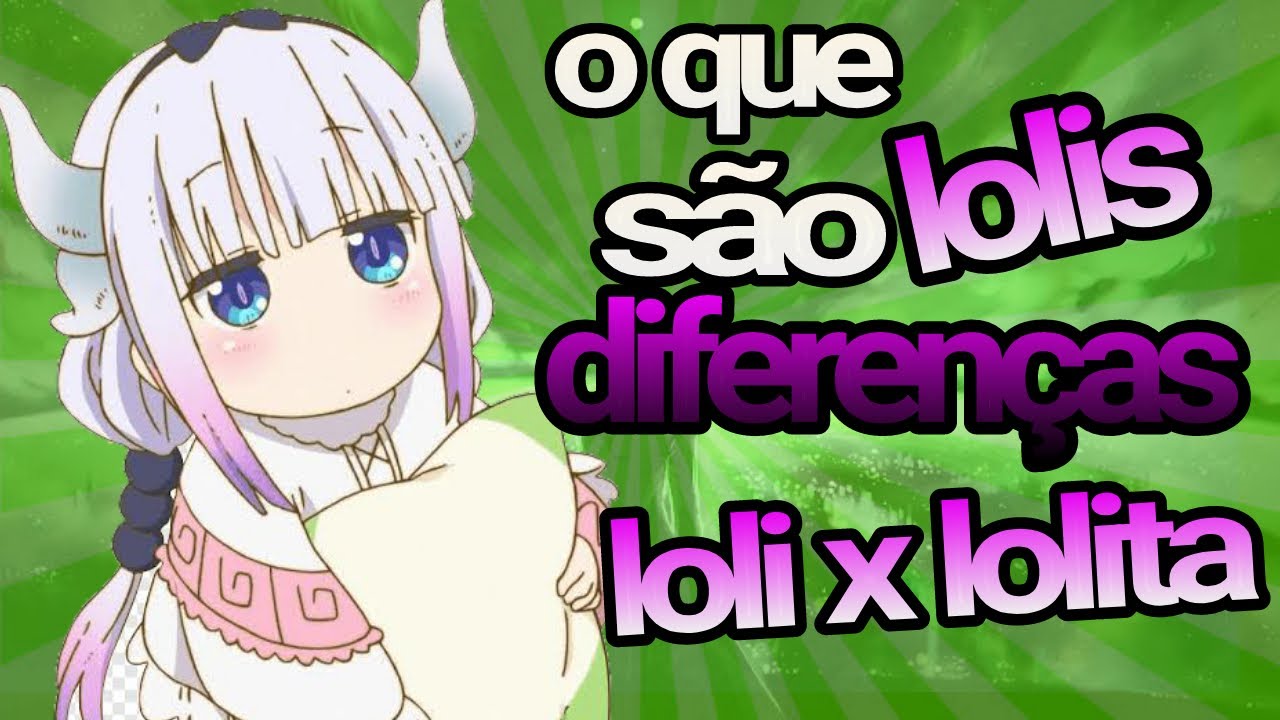 O que é lolicon? O que são lolis ? Lolicon x lolita diferenças - YouTube