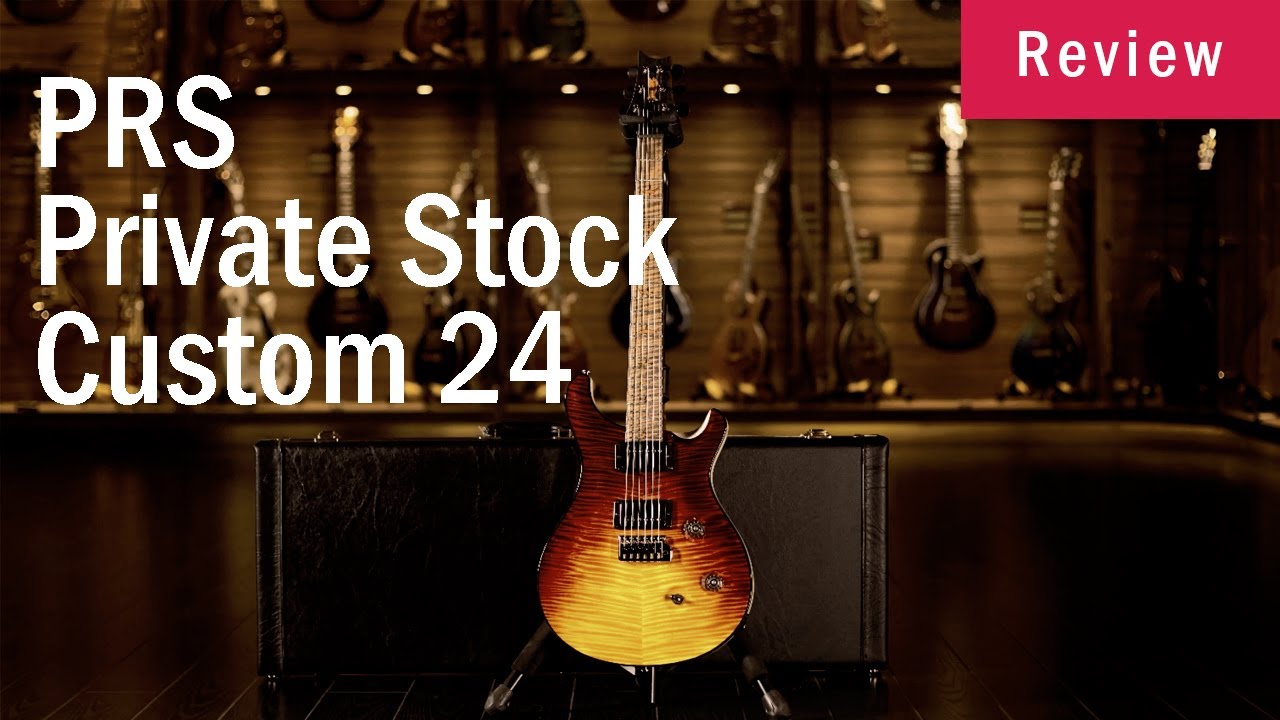 PRS Private Stock Custom 24 - YouTube