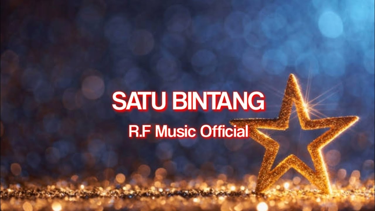 SATU BINTANG - YouTube