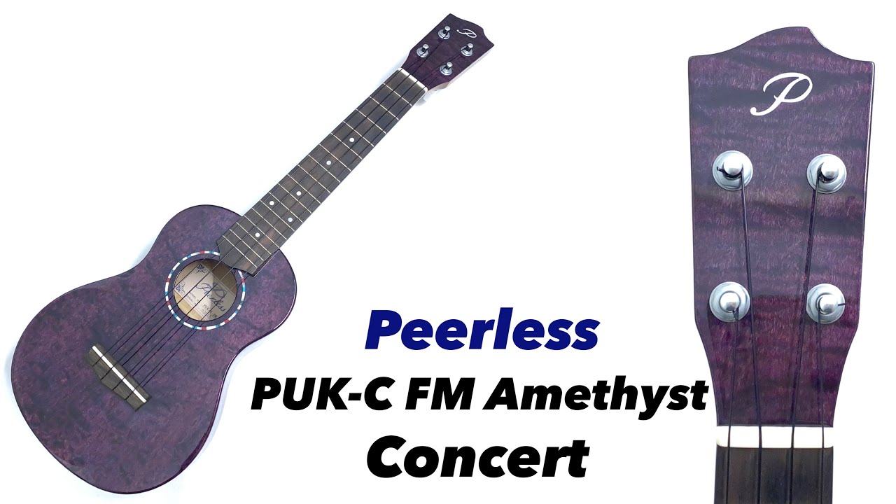 【Peerless】PUK-C FM/Amethyst コンサートサイズ - YouTube