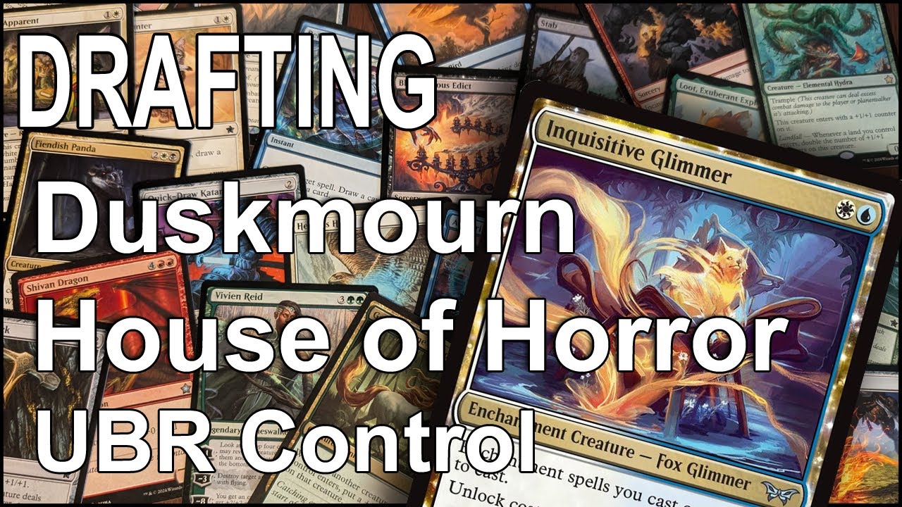 Ep. 17 Premiere Draft Duskmourn House of Horror 4-3 - YouTube