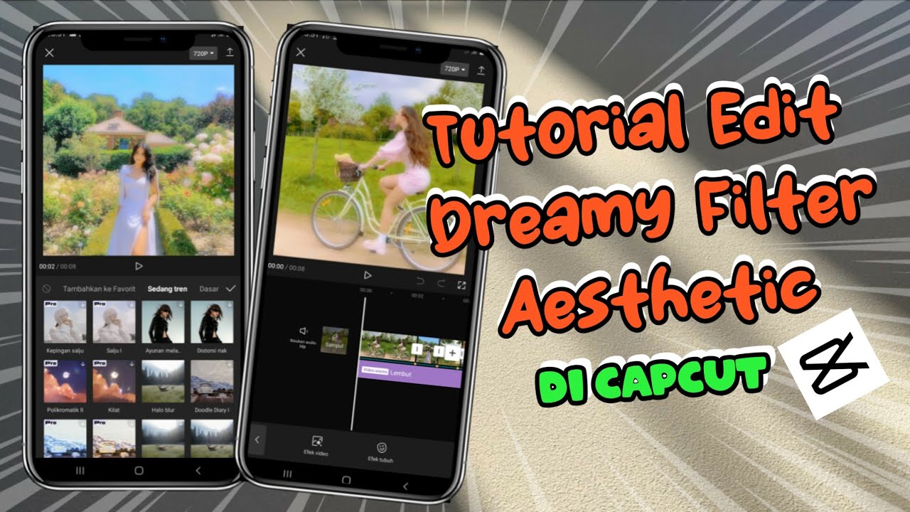 Tutorial Edit Video Dreamy Filter Aesthetic di Capcut - YouTube