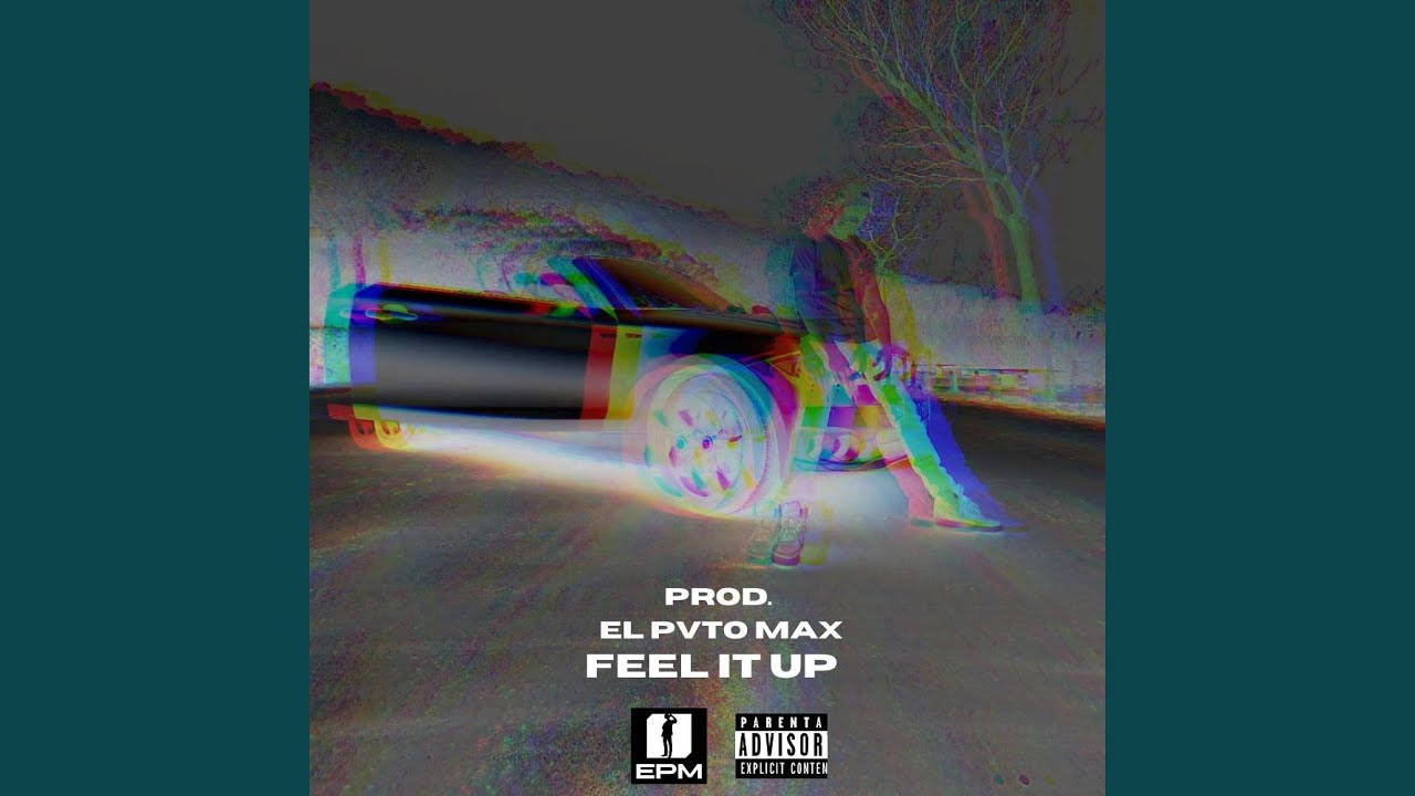 Feel It Up - YouTube