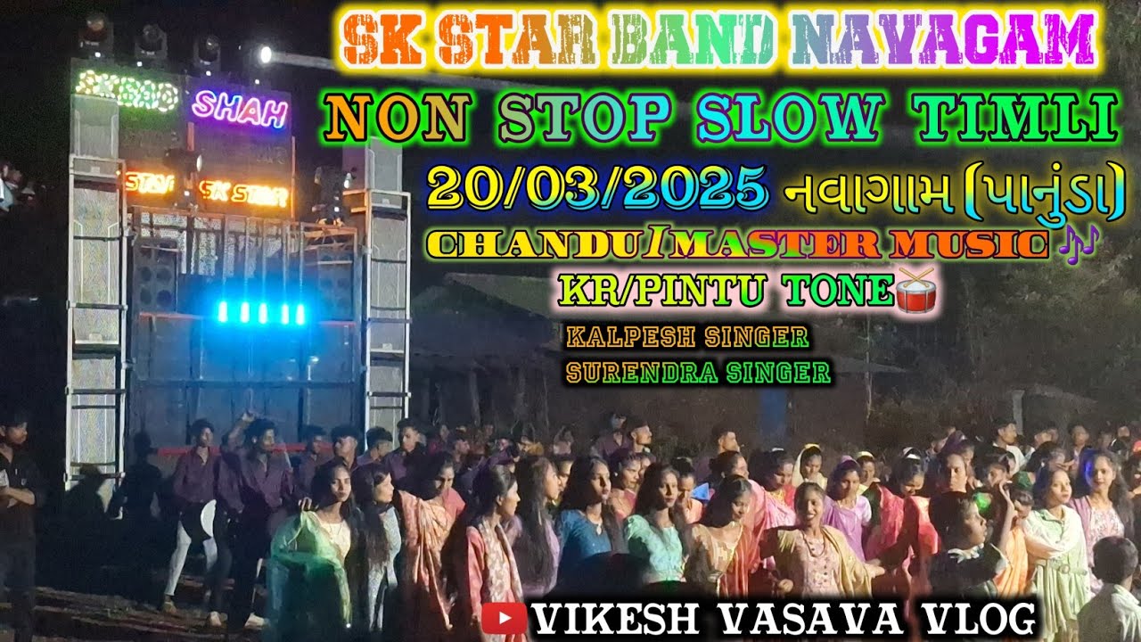 SK STAR BAND AT NAVAGAM (Panuda) || NON STOP Aadivasi Timli Song 2025 ...