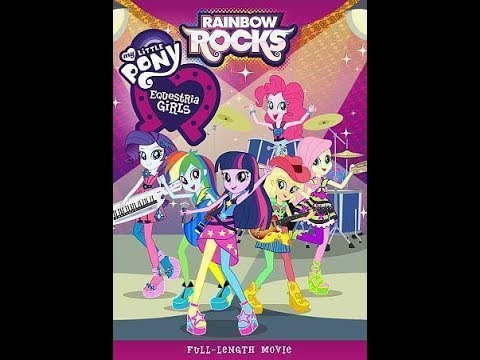 Opening To My Little Pony:Equestria Girls-Rainbow Rocks 2014 DVD - YouTube