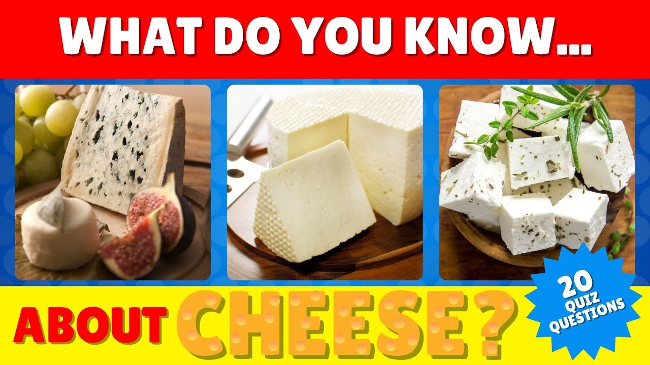 Ultimate Cheese Quiz: Test Your Cheese Knowledge 🧀 | Fun and ...