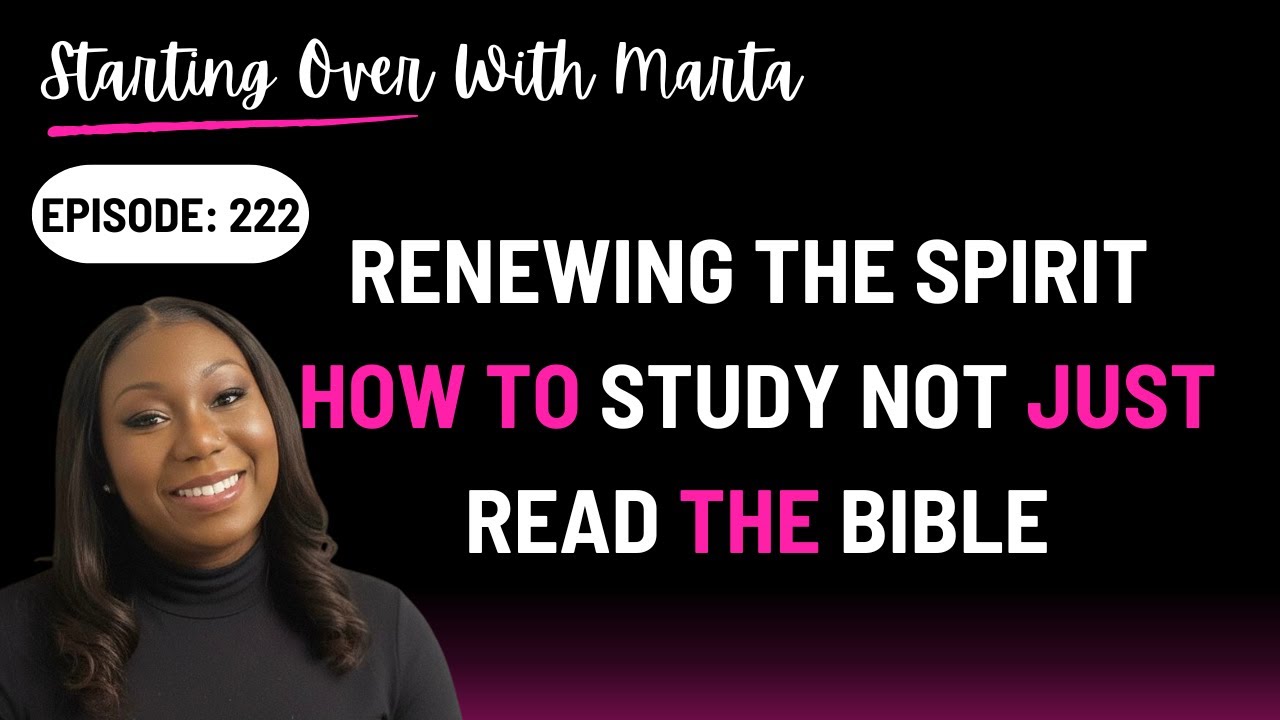 Renewing the Spirit: How to Study not just Read the Bible # ...