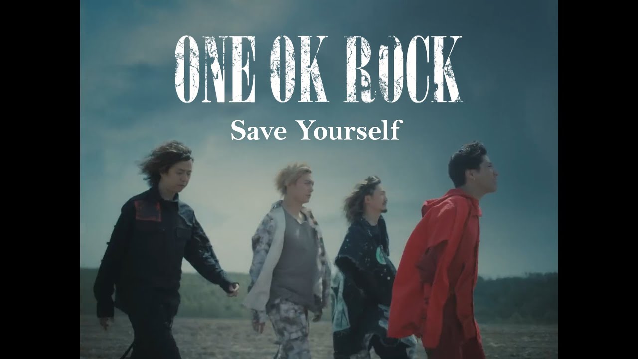 ONE OK ROCK - SAVE YOURSELF (華納官方中字版) - YouTube Music