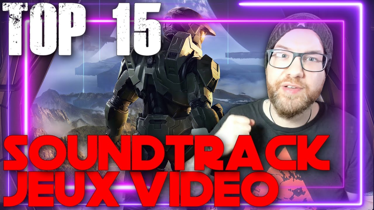 TOP 15 des meilleurs Soundtracks de Jeux Vidéo - YouTube