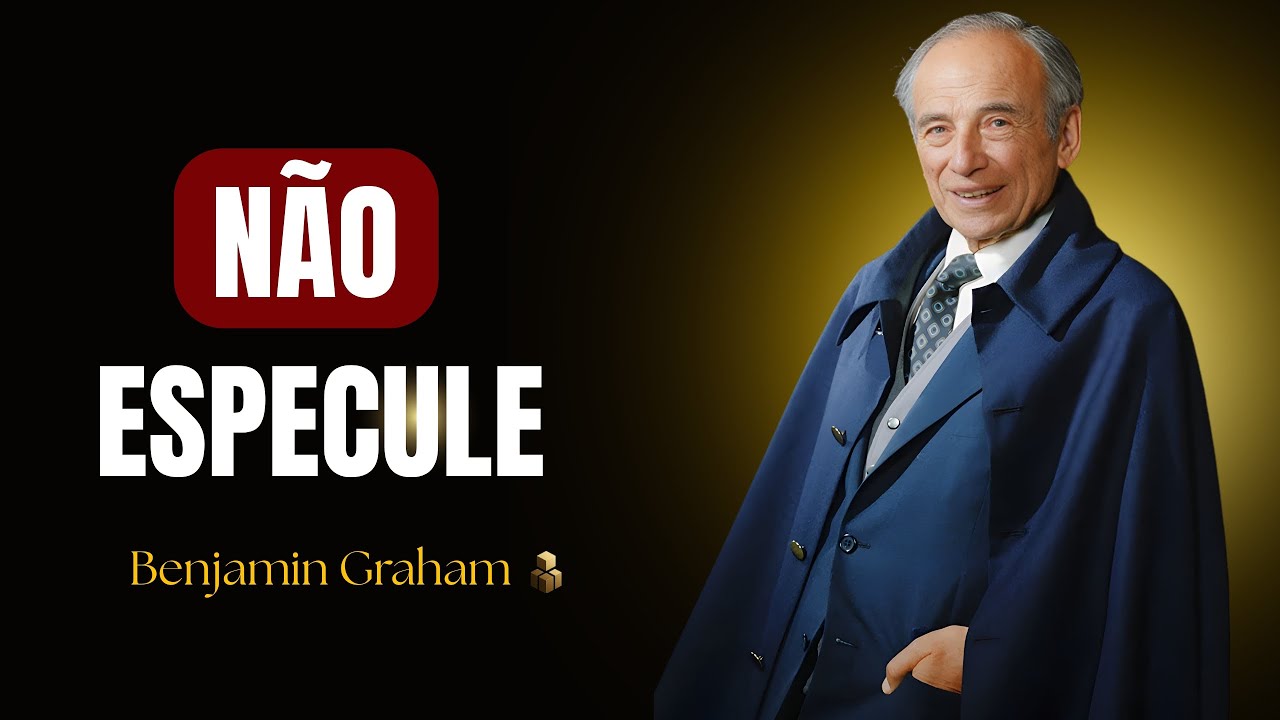 Benjamin Graham: A Regra Silenciosa Que Separa Investidores de ...