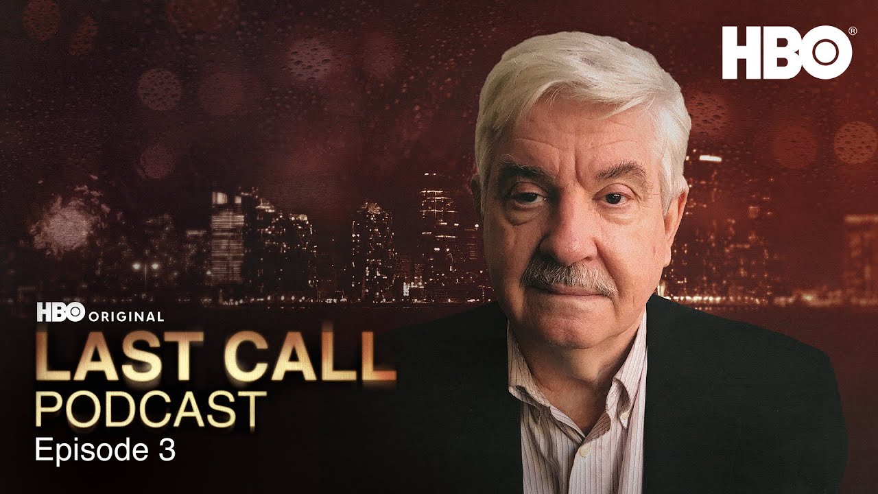 Last Call Podcast | Episode 3 | HBO - YouTube