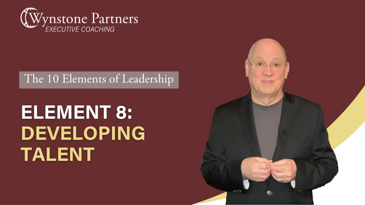 The 10 Elements of Leadership - Element 8: Developing Talent - YouTube