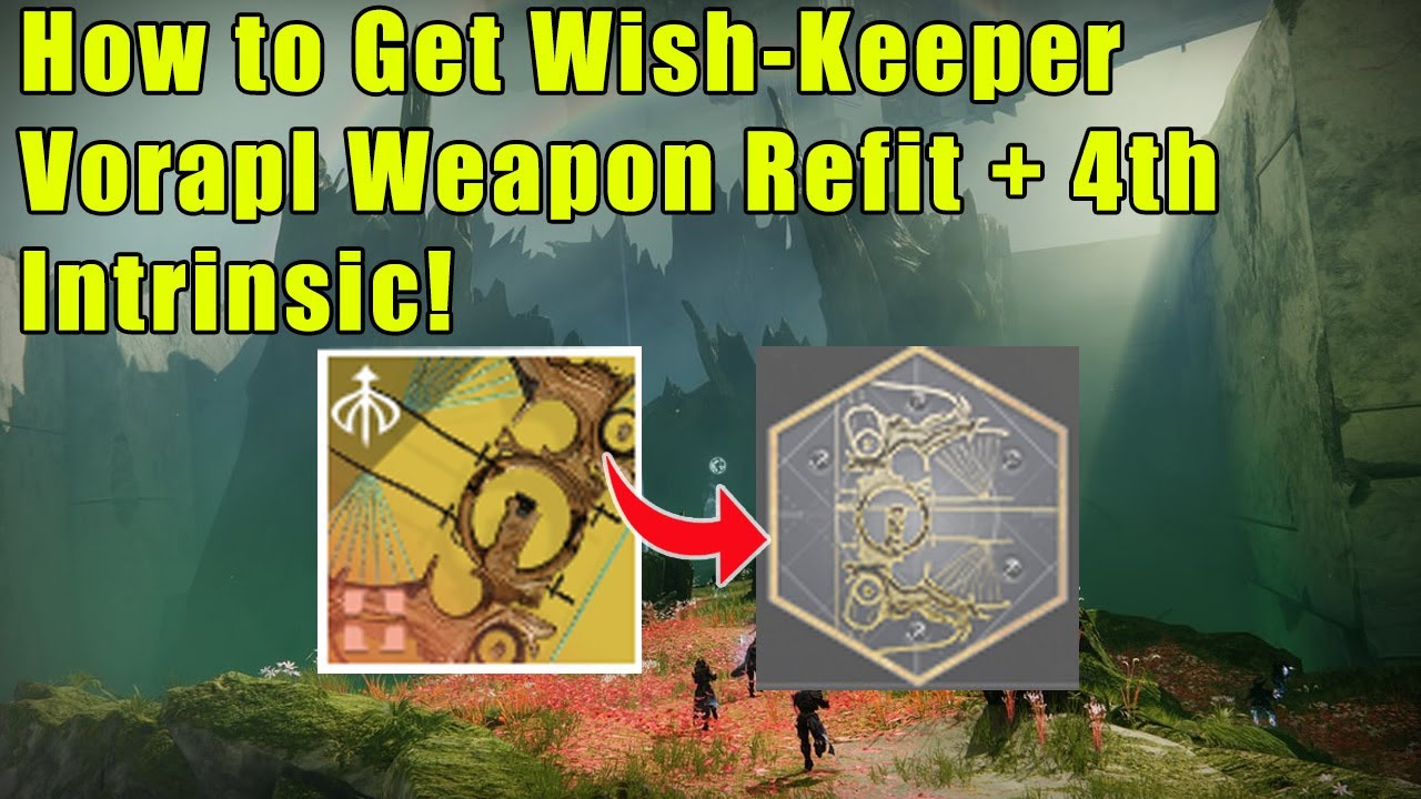 HOW TO GET THE VORPAL WEAPON INTRINSIC + INTRISIC IV FOR WISH-KEEPER ...