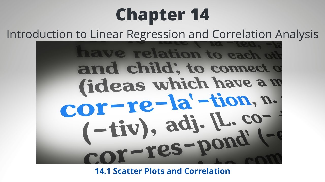Chapter 14.1 - Scatter Plots and Correlation - YouTube