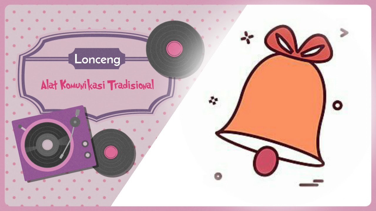 Lonceng | alat Komunikasi tradisional | Lagu lonceng sekolahku - YouTube
