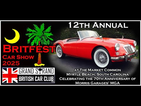Myrtle Beach BRITFEST 2025 British Car Show - YouTube