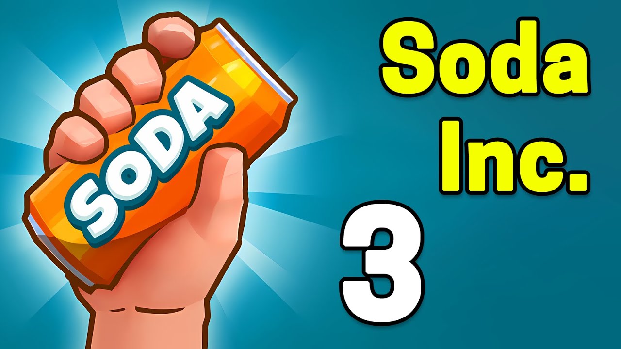 Soda Inc Gameplay Walkthrough Part 3 | iOS, Android, Simulation Game ...