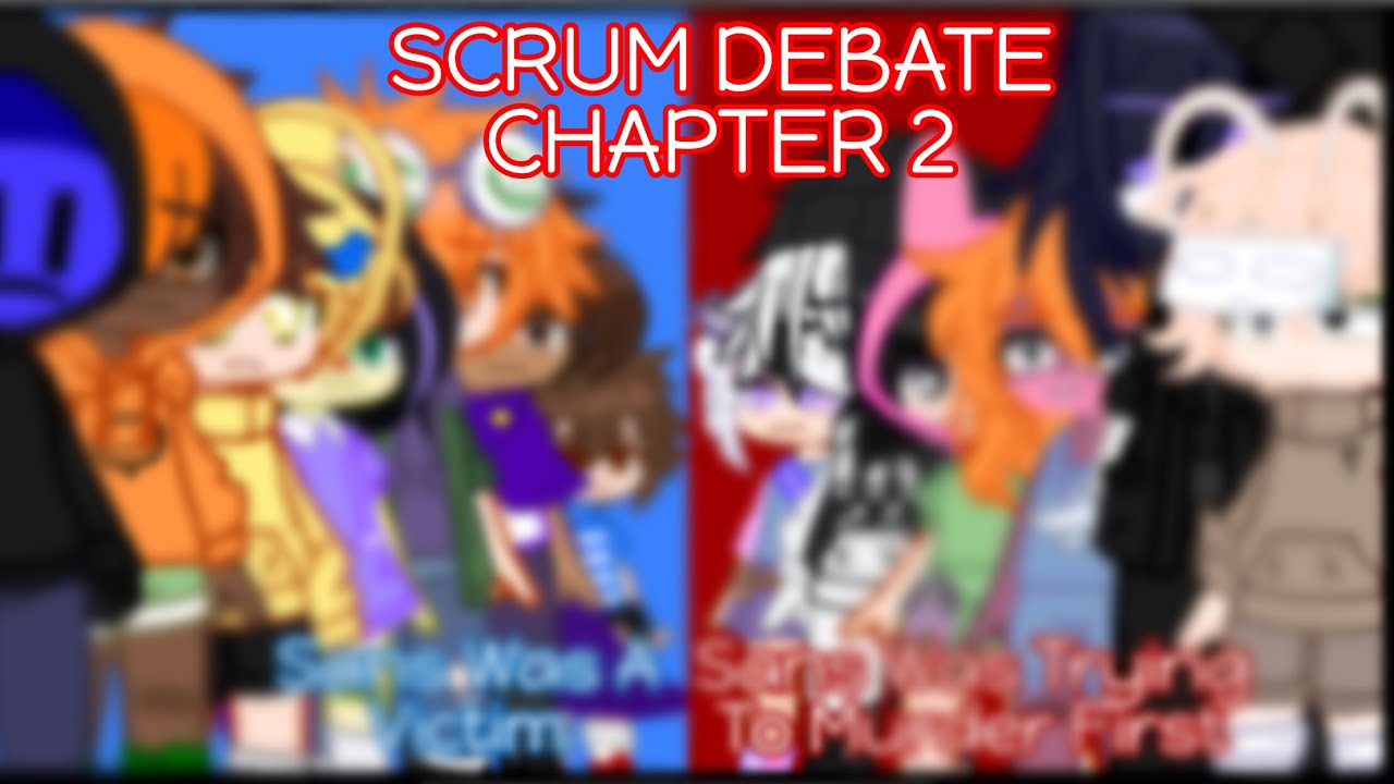 || Scrum Debate! || Fandomronpa 3 || - YouTube